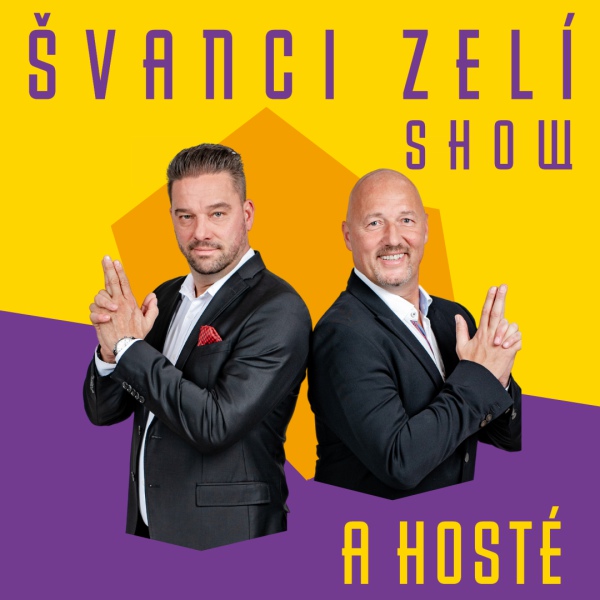 ŠVANCI ZELÍ SHOW - Předprodej vstupenek s iDNES.cz
