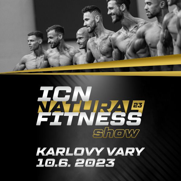 ICN NATURAL FITNESS SHOW 2023 - Předprodej vstupenek s iDNES.cz